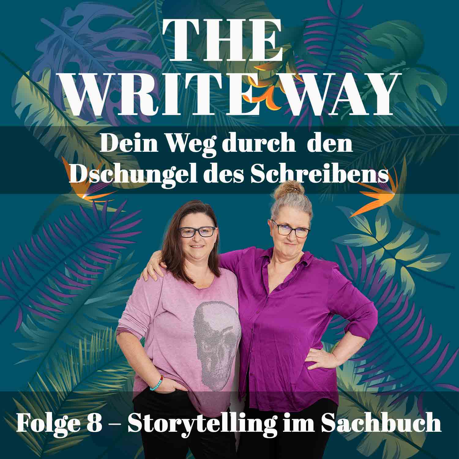 The Write Way Podcast – 8: Storytelling im Sachbuch | ghostwriting ...